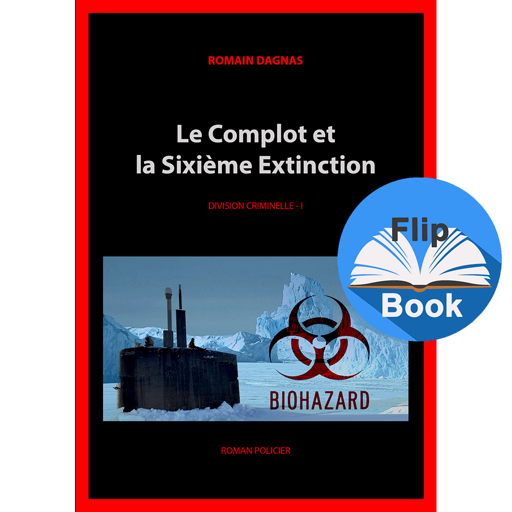Le Complot et la Sixième Extinction - flipBook • Division Criminelle Tome 1